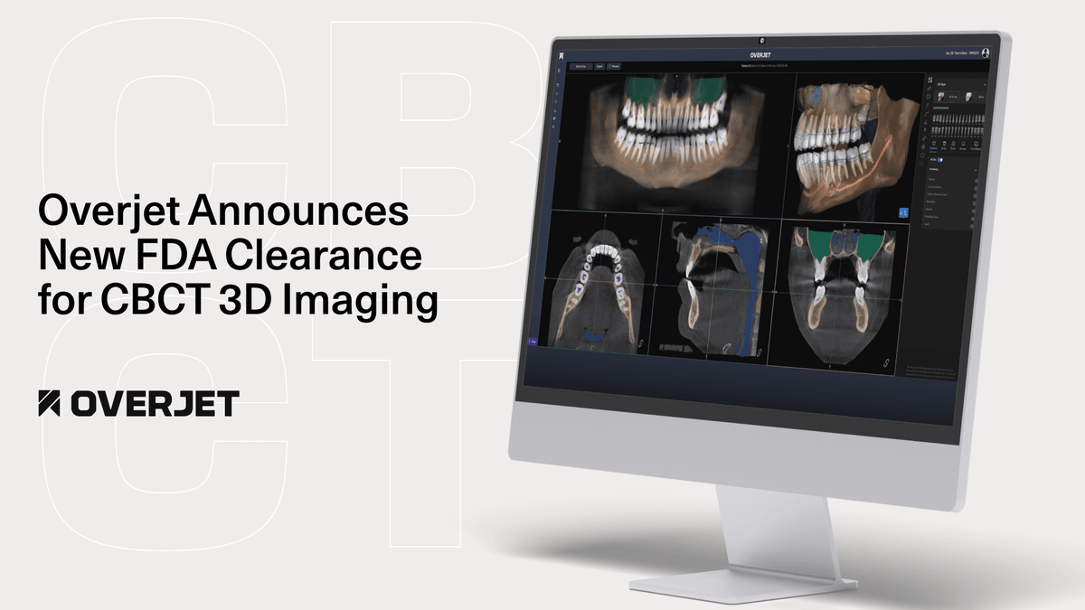 Overjet Announces New FDA Clearance for CBCT 3D Imaging